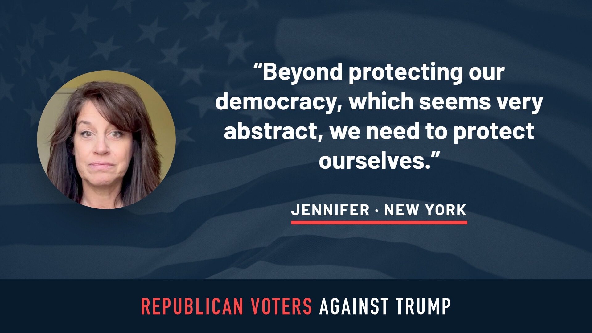 Jennifer - Republican Voters Against Trump