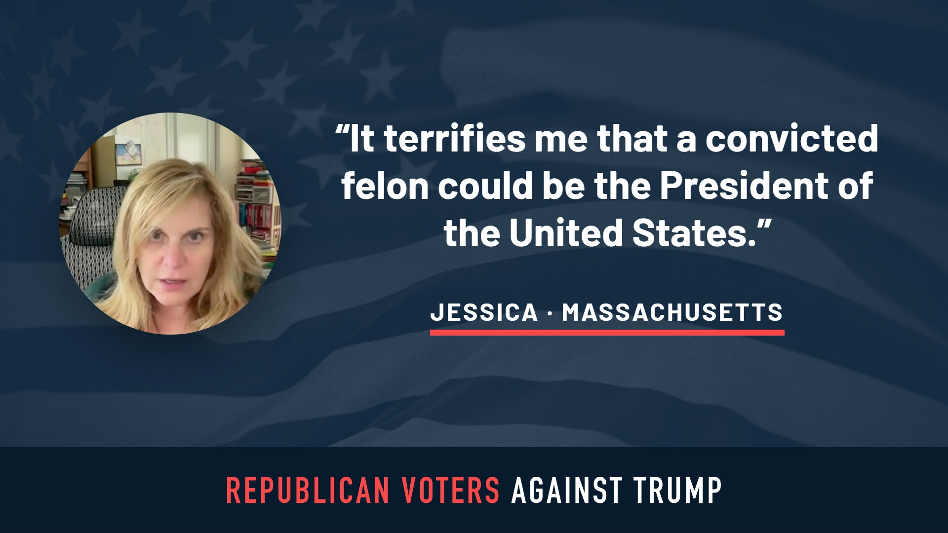 Jessica - Republican Voters Against Trump