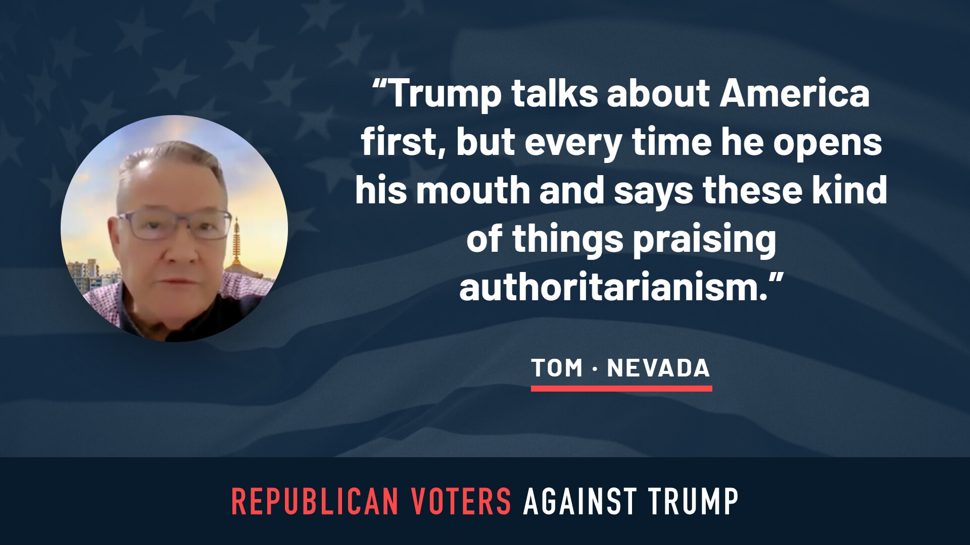 Tom - Republican Voters Against Trump